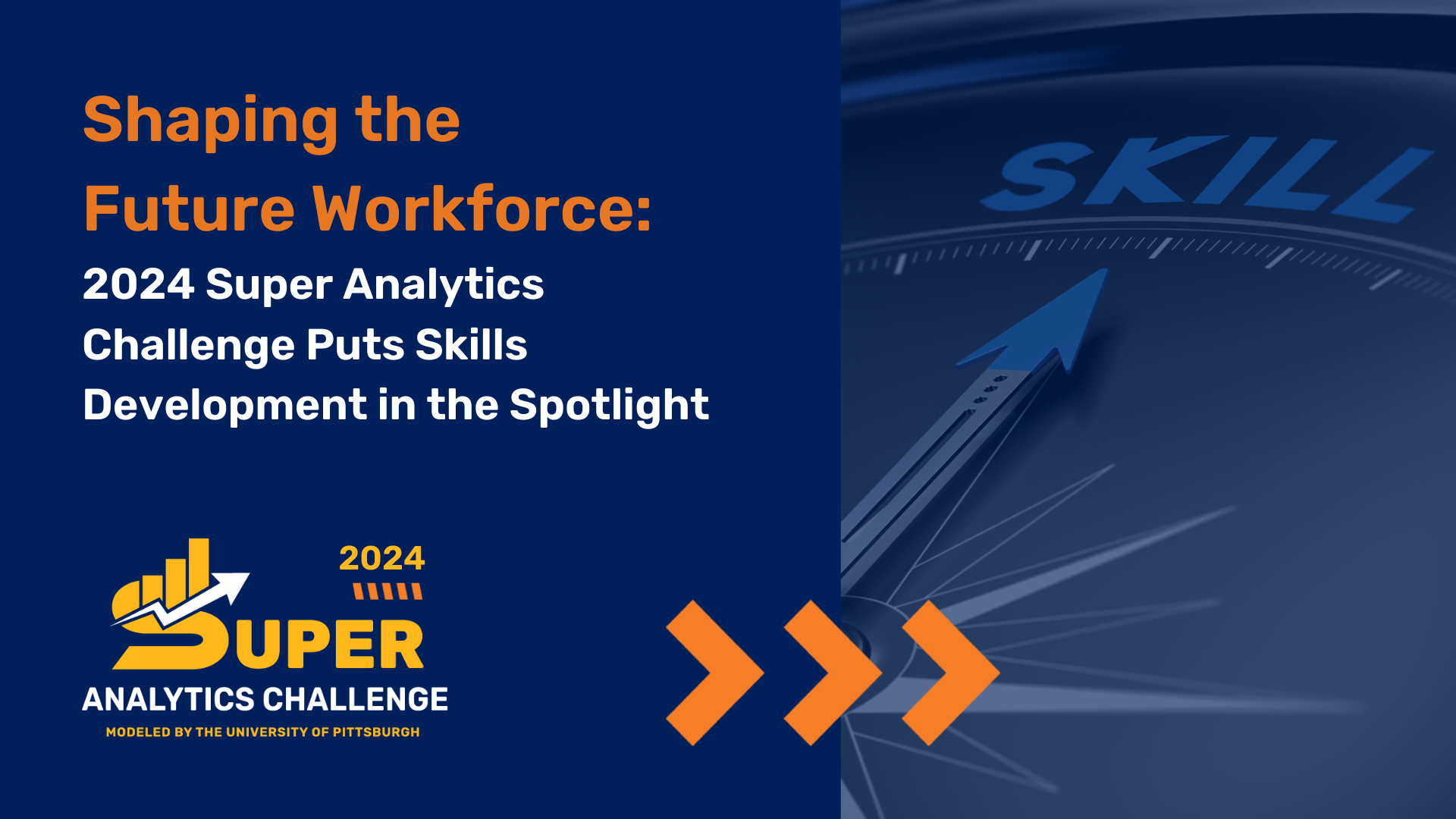 Shaping the Future Workforce: 2024 Super Analytics Challenge Puts ...
